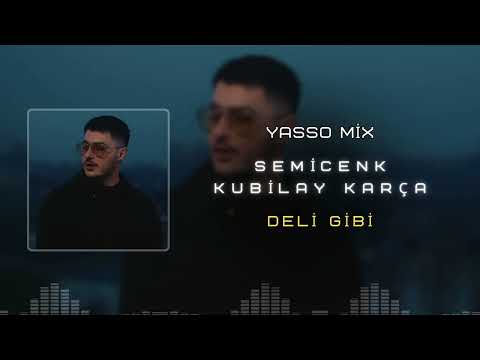 Deli Gibi ~ Semicenk ft Kubilay Karça (Abone Olub Like Atmayı Unutmayalım)
