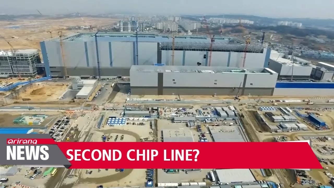 Samsung to push second chip-production line in Pyeongtaek - YouTube