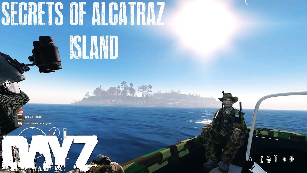 Secrets Of Alcatraz Island Full Exploration With The Lads! DayZ - YouTube
