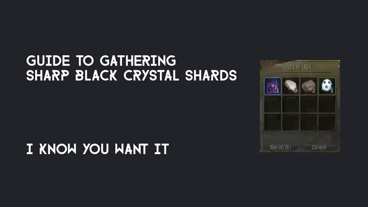 Guide to Gathering Sharp Black Crystal Shards Faster - YouTube