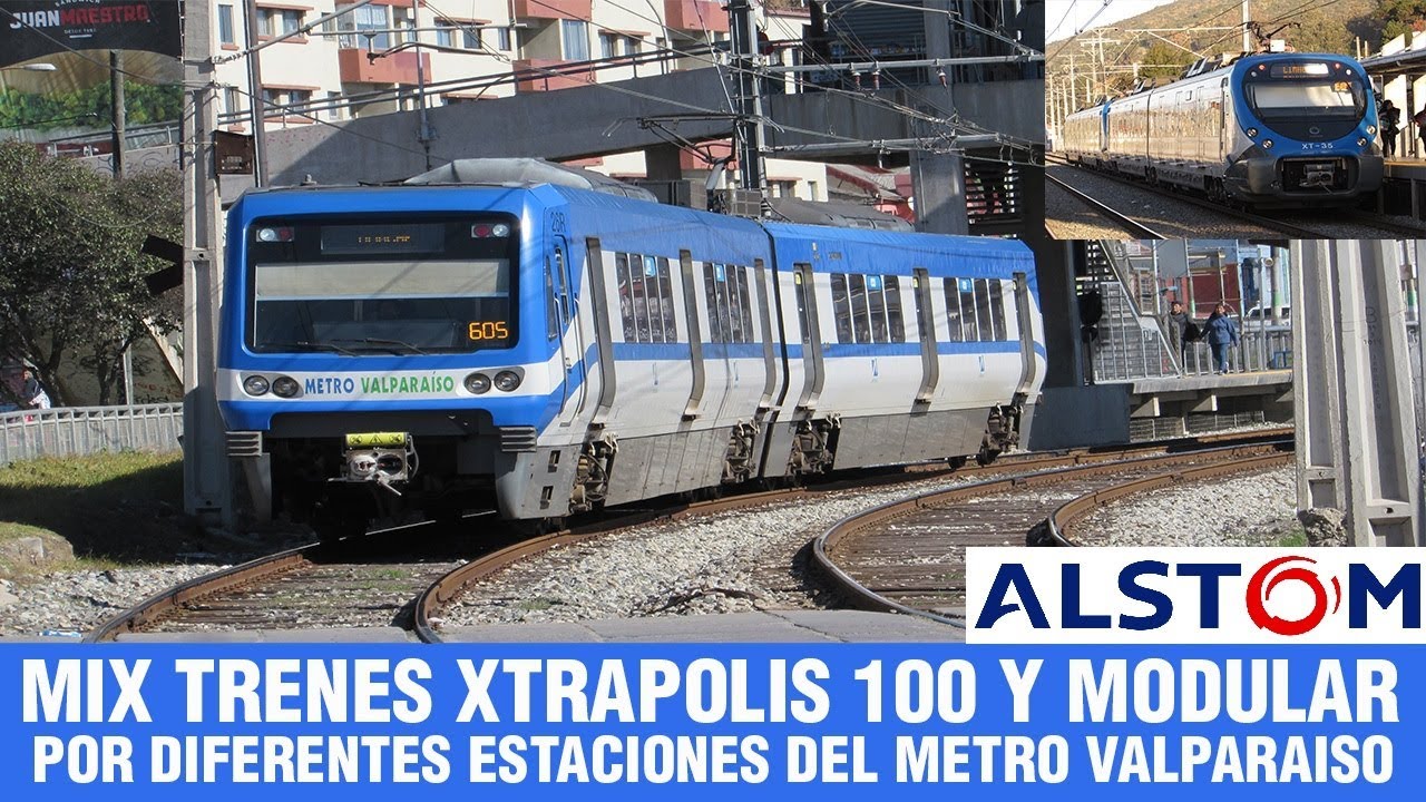 Metro Valparaiso | Mix de Trenes Alstom Xtrapolis 100 y Modular - YouTube
