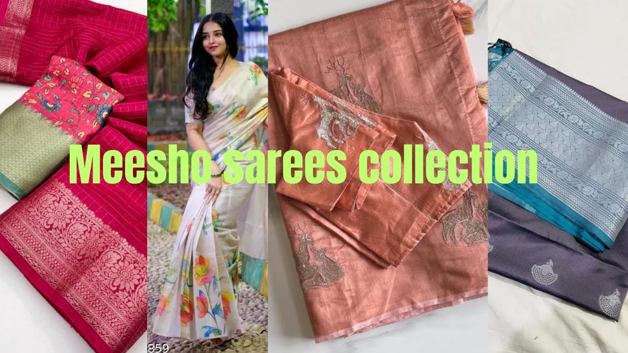 Meesho saree haul new collection | Meesho sarees review | Meesho sarees ...