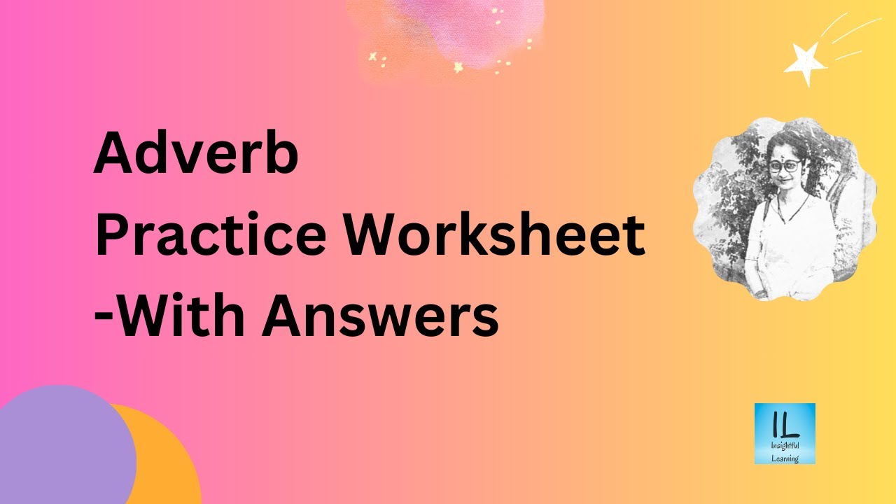 Adverb exercise with answers- grade 3 | Adverb Worksheet #youtubevideo ...