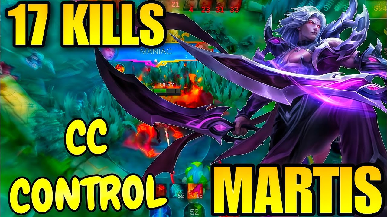 17 Kills Martis Best CC Control | Mobile Legends Gameplay - YouTube