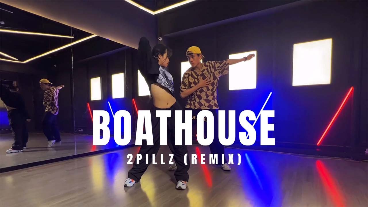 BOATHOUSE - 2PILLZ (REMIX) | CHOREOGRAPHY INTERMEDIATE CLASS | OS DANCE ...