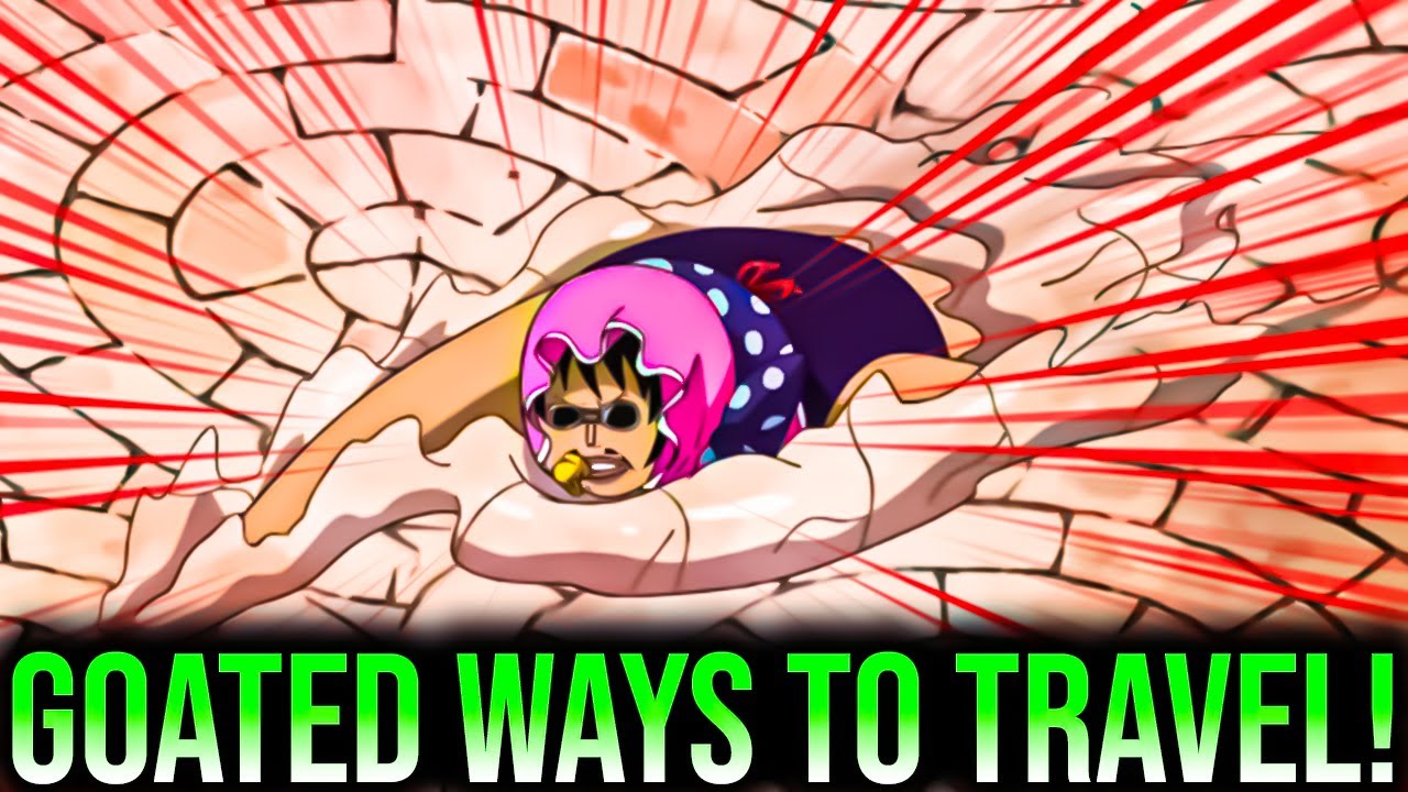 Top 10 Most Goated Ways Of Travelling In One Piece - YouTube