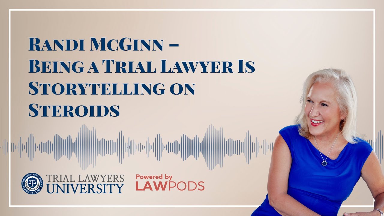 Randi McGinn – Being a Trial Lawyer Is Storytelling on Steroids - YouTube