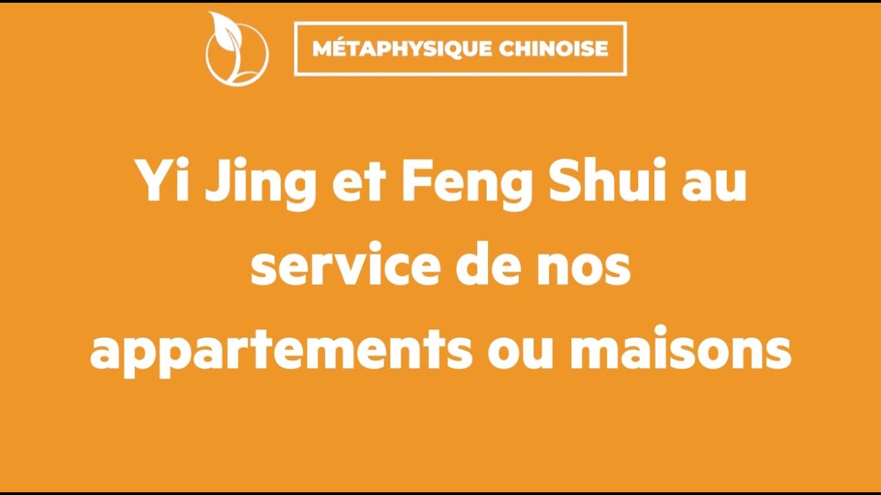 Yi Jing et Feng Shui - YouTube