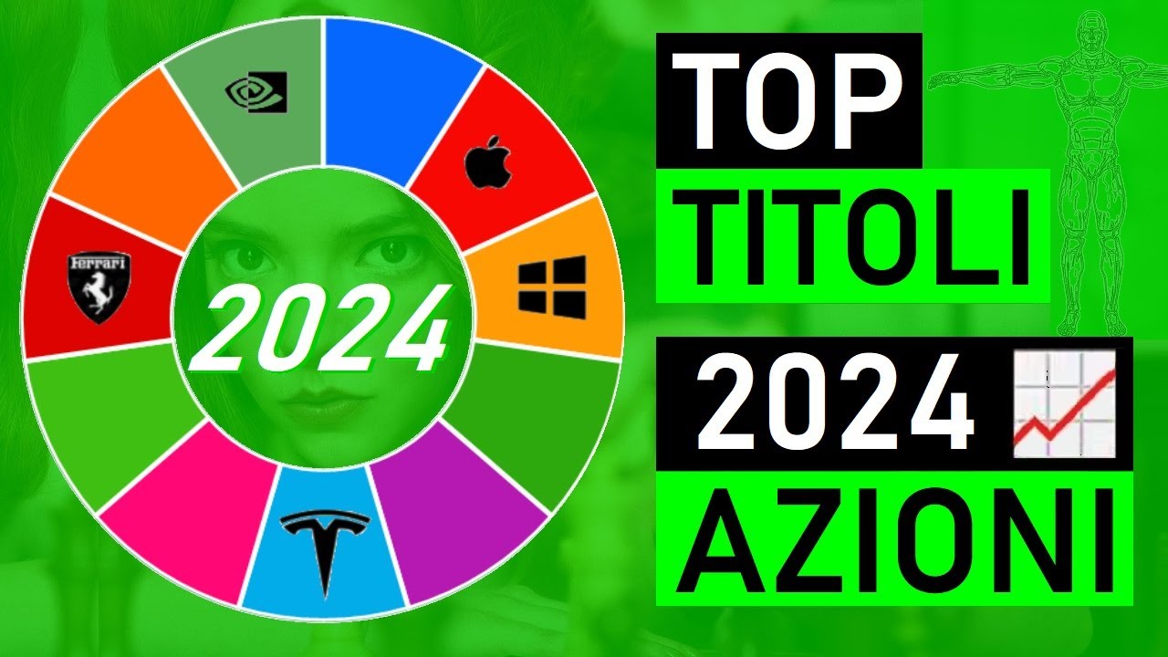 Top Titoli Per Il 2024 📈 Portafoglio Azioni Che Dominano Il Mercato