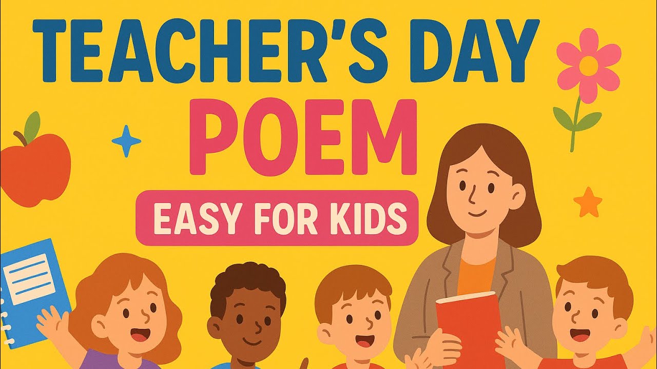 Teacher’s Day Poem for Kids | Easy Poem to Recite for School Functions ...