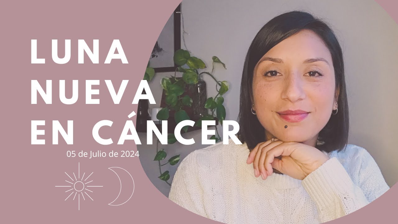 Luna Nueva en Cáncer: Crecer, es hacerme responsable de mis necesidades ...