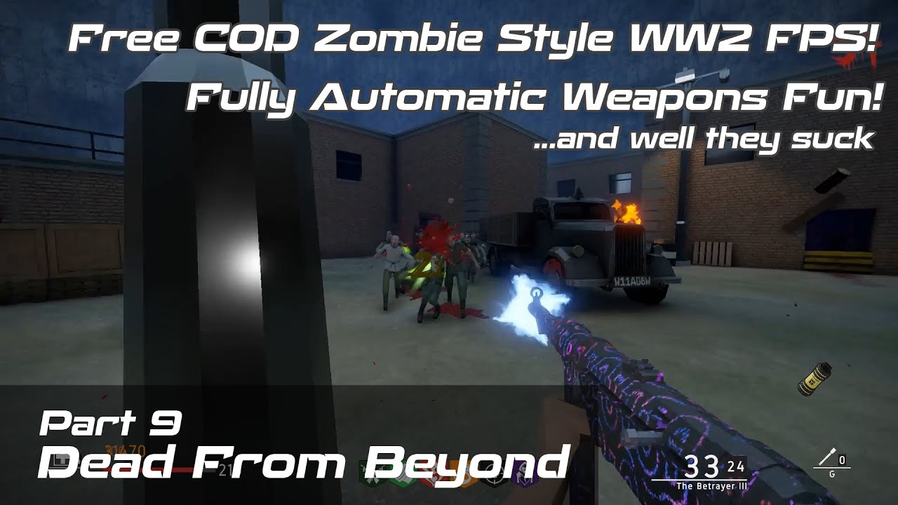 Full Automatic Weapon! | Build Dead From Beyond | Free COD Zombie Style ...