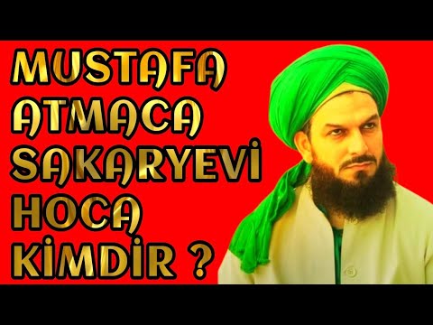 Mustafa Atmaca Sakaryevi Hocaefendi Kimdir? ( YouTube'da İlk ) - YouTube