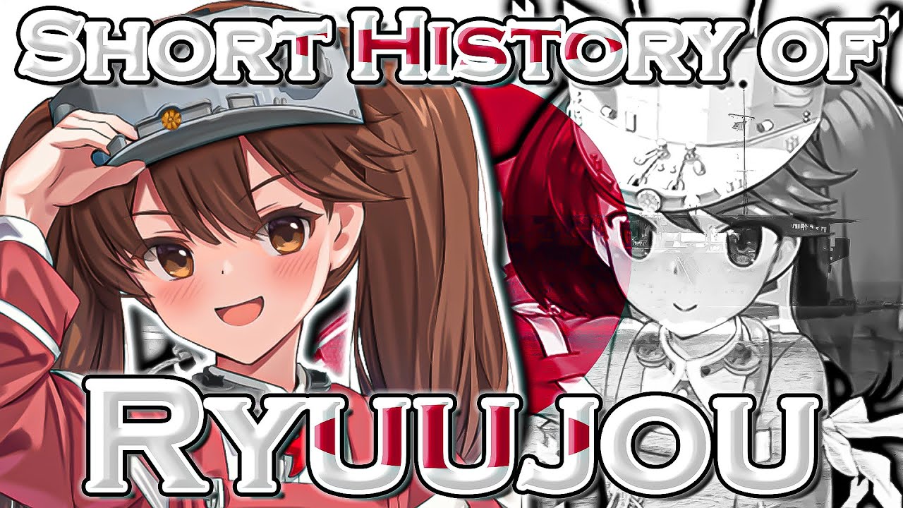 Ryuujou History (short version) - YouTube