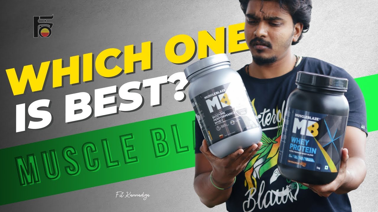 MUSCLE BLAZE - ಇದರಲ್ಲಿ ಯಾವುದು ಚೆನ್ನಾಗಿದೆ? | ಕನ್ನಡ - YouTube