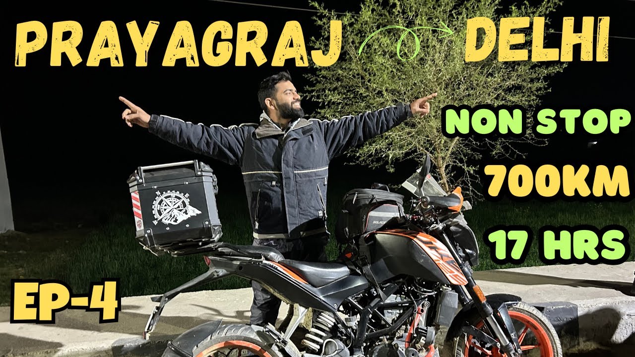 Prayagraj to Delhi on duke 125 || Non Stop 700km in 17 hrs || Ep-4 || coderider - YouTube