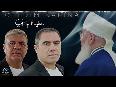 GRUP HAYBER GELDİM KAPINA Yeni Müziksiz  İlahi