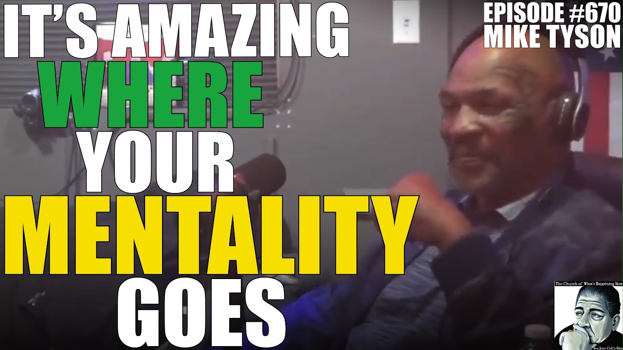 How Mike Tyson's mentality changed to become the best boxer - Joey Diaz ...