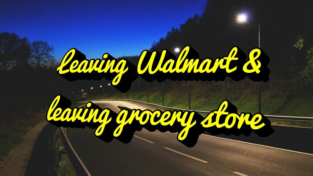 Leaving Walmart 3 4 23 l left grocery store l Cyberlink - YouTube