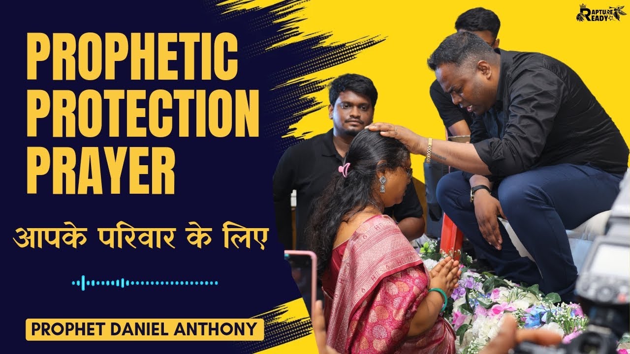 Prophetic Protection Prayer on Your Family | Prophet DANIEL ANTHONY ...