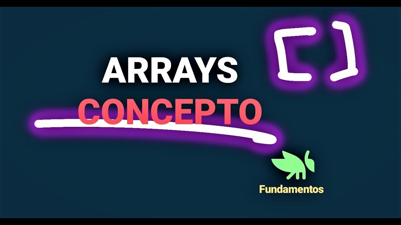 ARRAYS ARREGLOS Concepto Explicaci n F cil parte 2 YouTube arrays-arreglos-concepto-explicaci-n-f-cil-parte-2-youtube