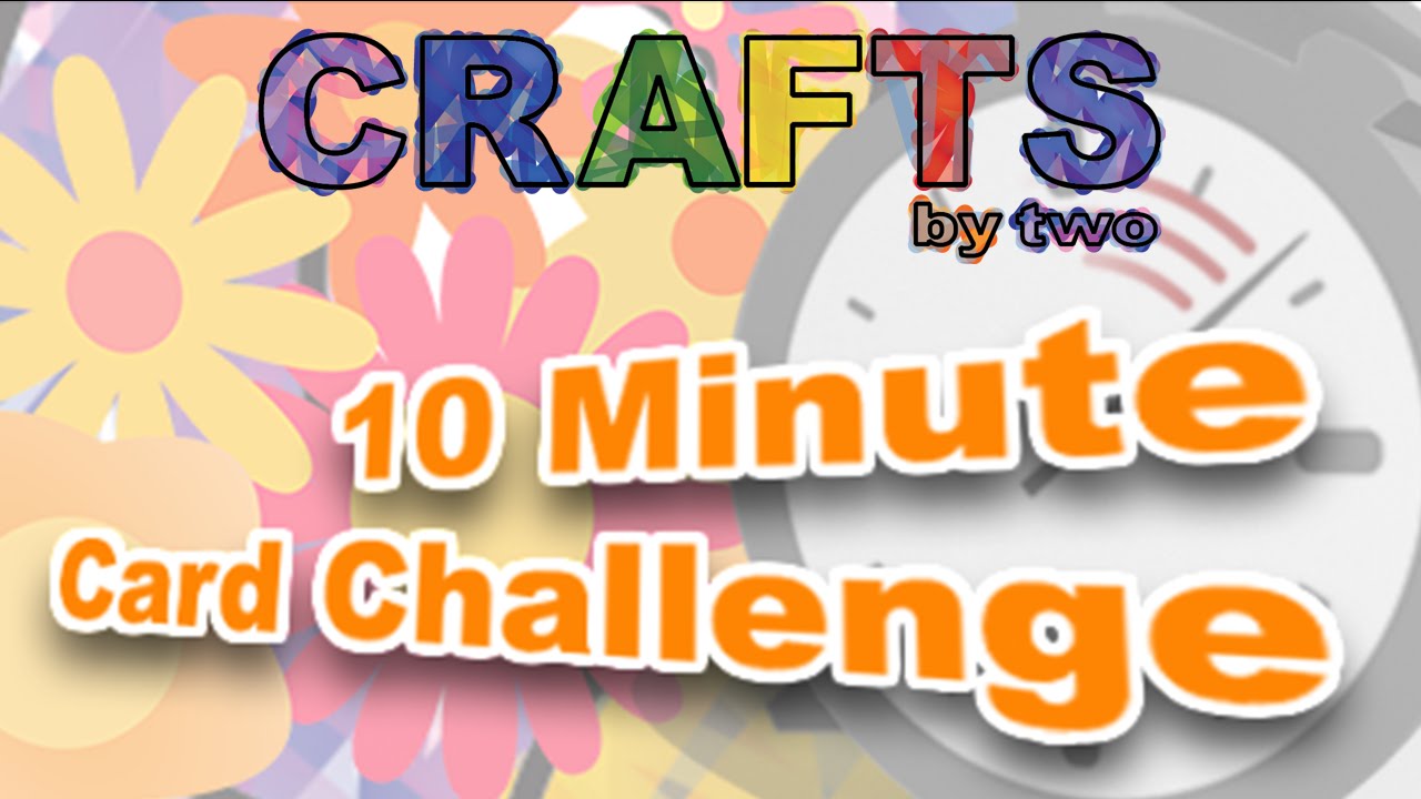 10 Minute Card Challenge #‎10MinuteCard - YouTube
