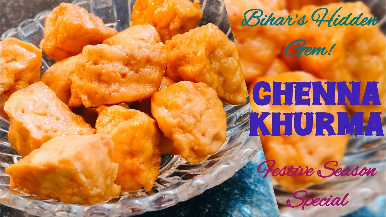 Bihari Chenna Khurma Recipe | Traditional Sweet Dish Banane Ka Asaan ...