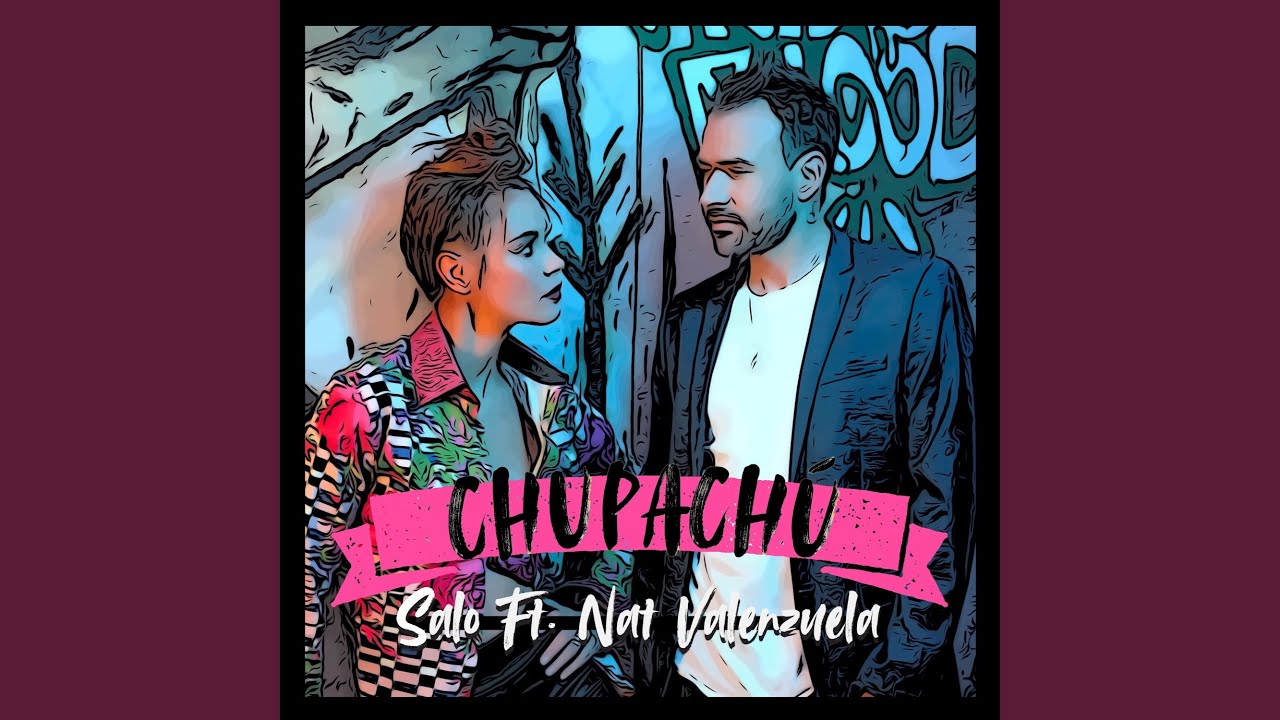 Chupachú - YouTube