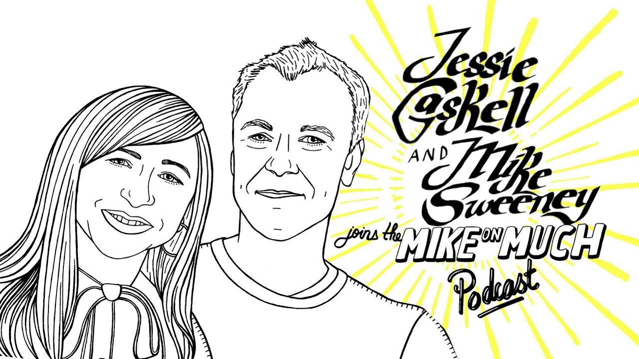 Jessie Gaskell and Mike Sweeney (#130) | Mike on Much Podcast - YouTube