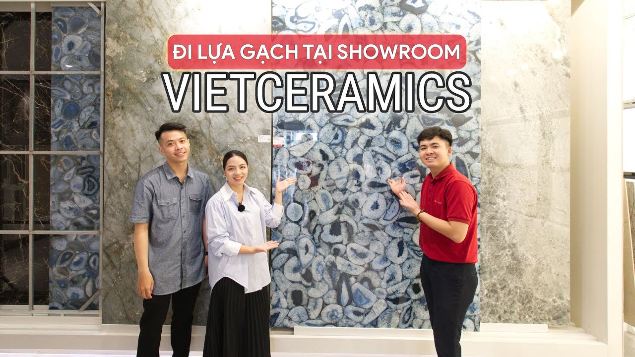 Đi lựa gạch mà mê quên lối về trong Showroom Vietceramics - YouTube