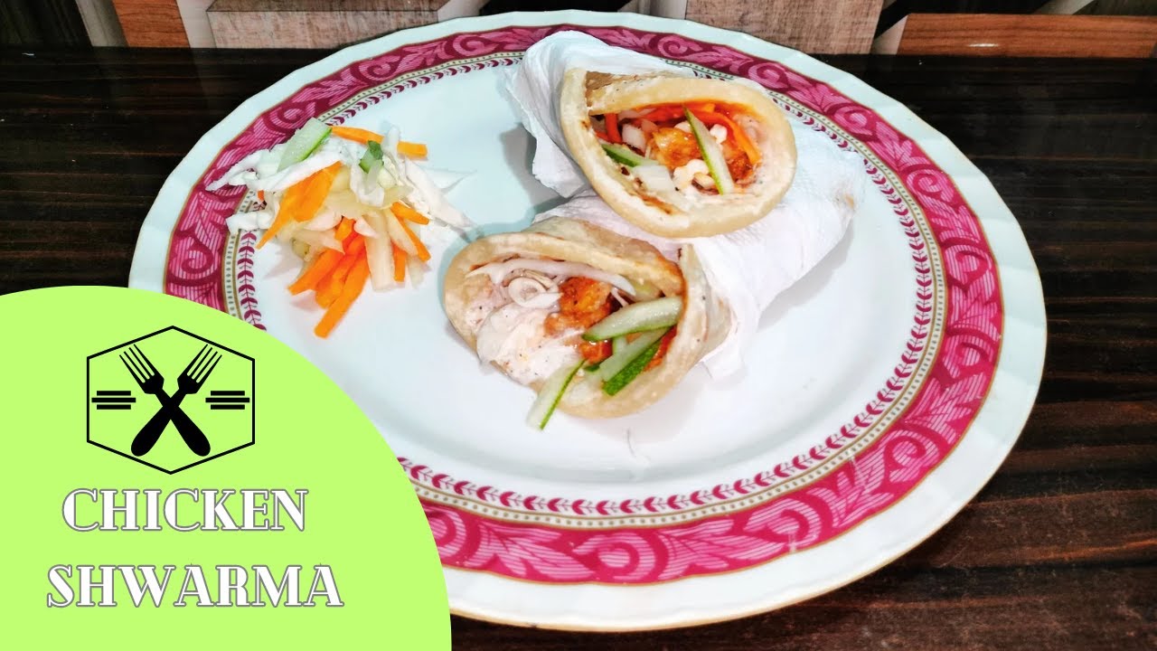 Chicken Shwarma Recipe/Street Style/ How to make Chicken Shwarma at ...
