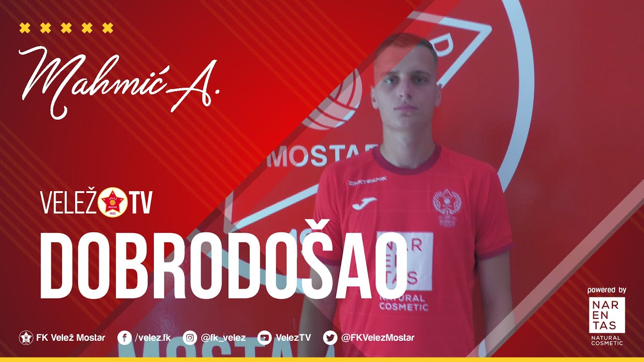 Azur Mahmić novi igrač FK Velež - YouTube