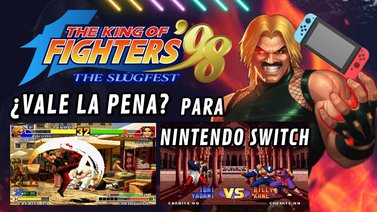 THE KING OF FIGHTERS '98 para NINTENDO SWITCH | Gameplay # ...