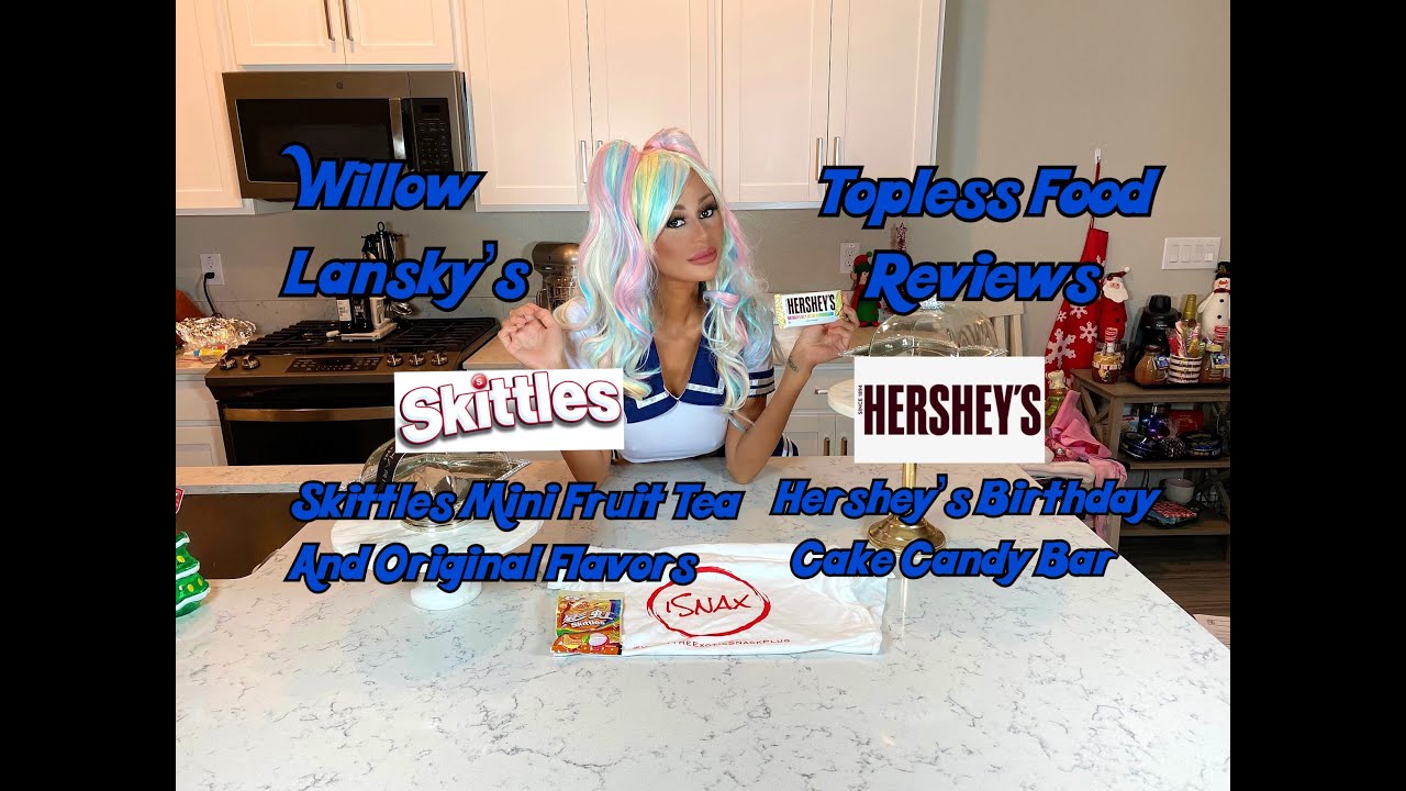 Willow Lansky's Topless Food Reviews Hershey's Birthday & Skittles Mini ...