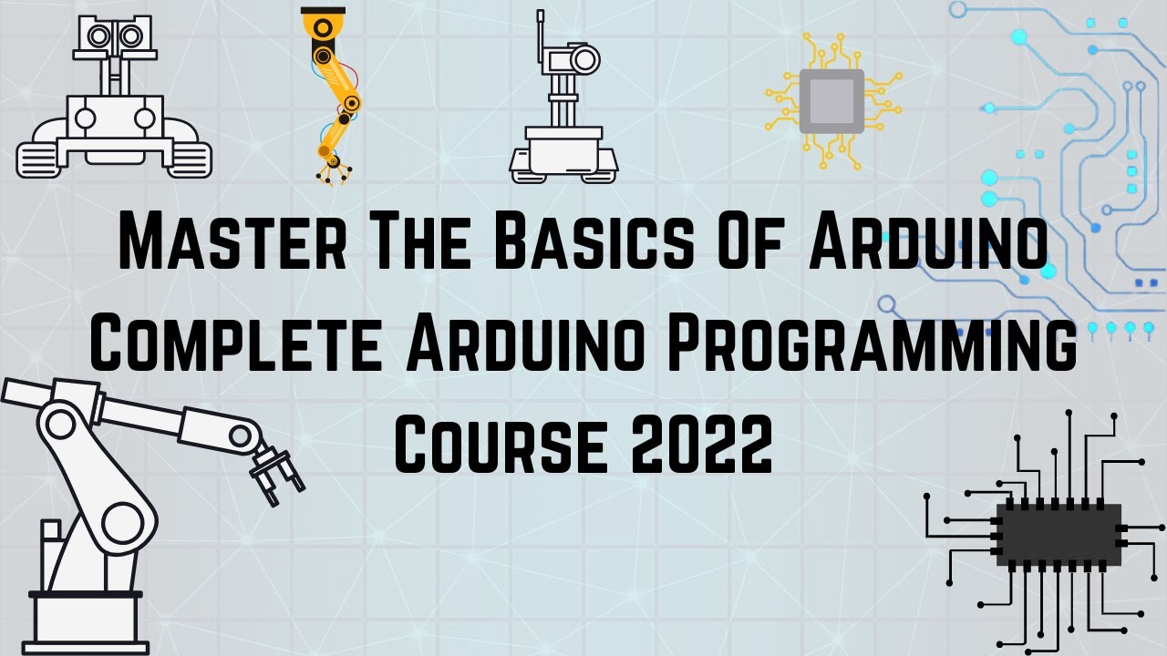 Master The Basics Of Arduino Complete Arduino Programming Course 2022 1264