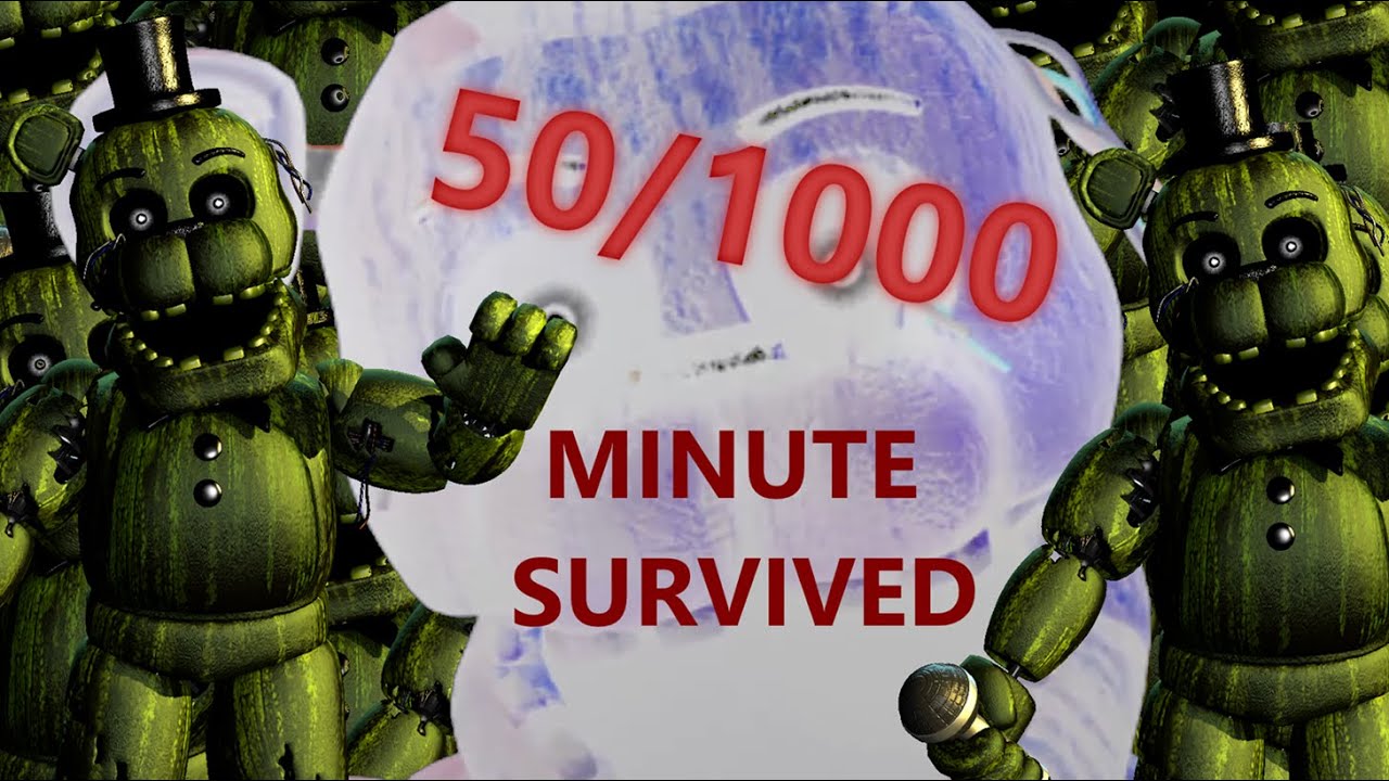 Ultimate Custom Night | 50/1000 Mode 1 MINUTE SURVIVED!!! - YouTube