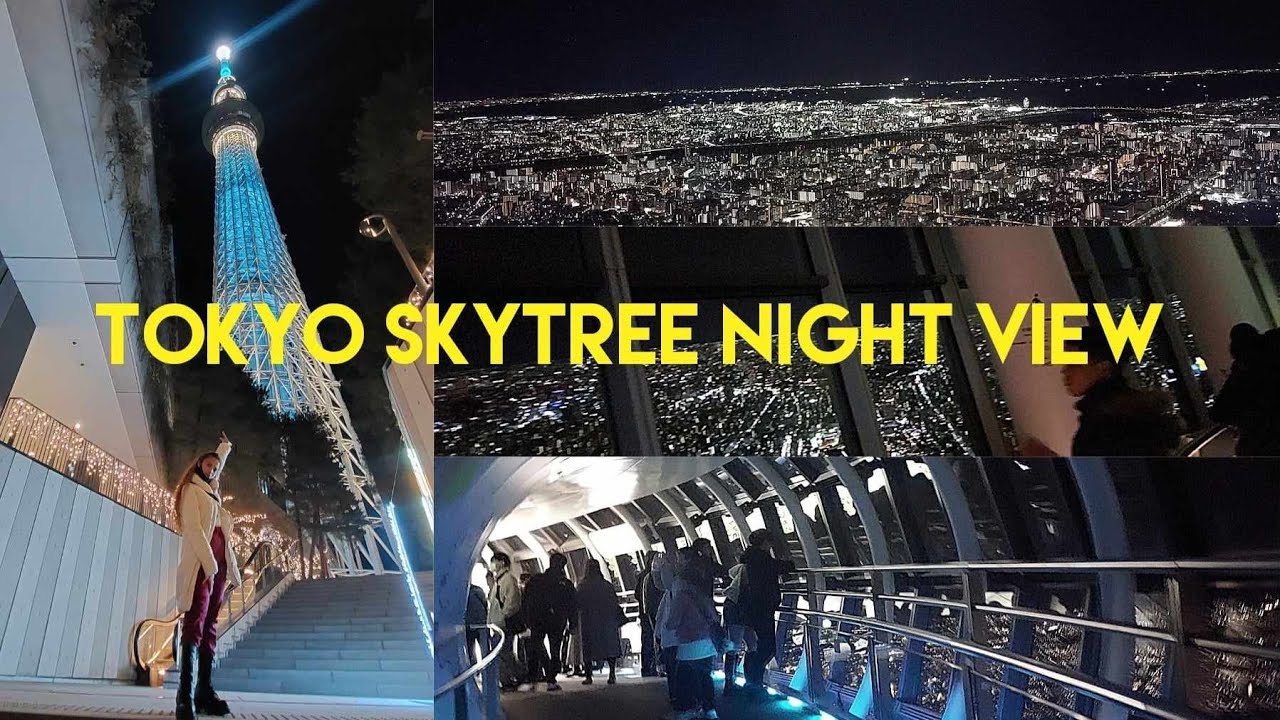 Tokyo Skytree / Skytree Night View / Tokyo Skytree 2024 - YouTube