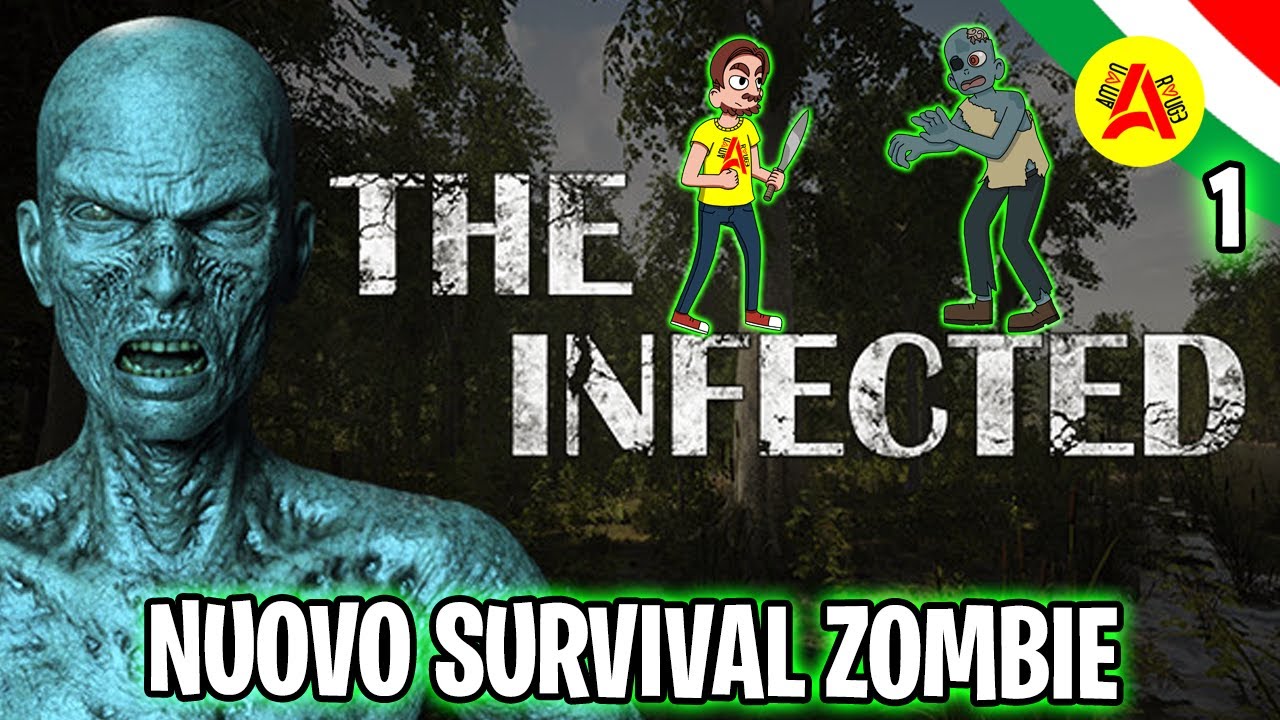Nuovo Survival Zombie! - The Infected ITA #1 - YouTube