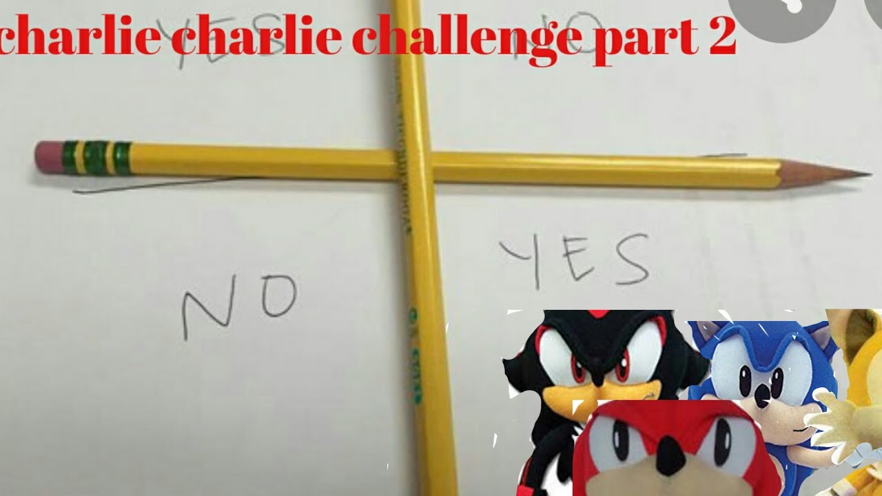 Sonic plush: the charlie charlie challenge part 2 - YouTube