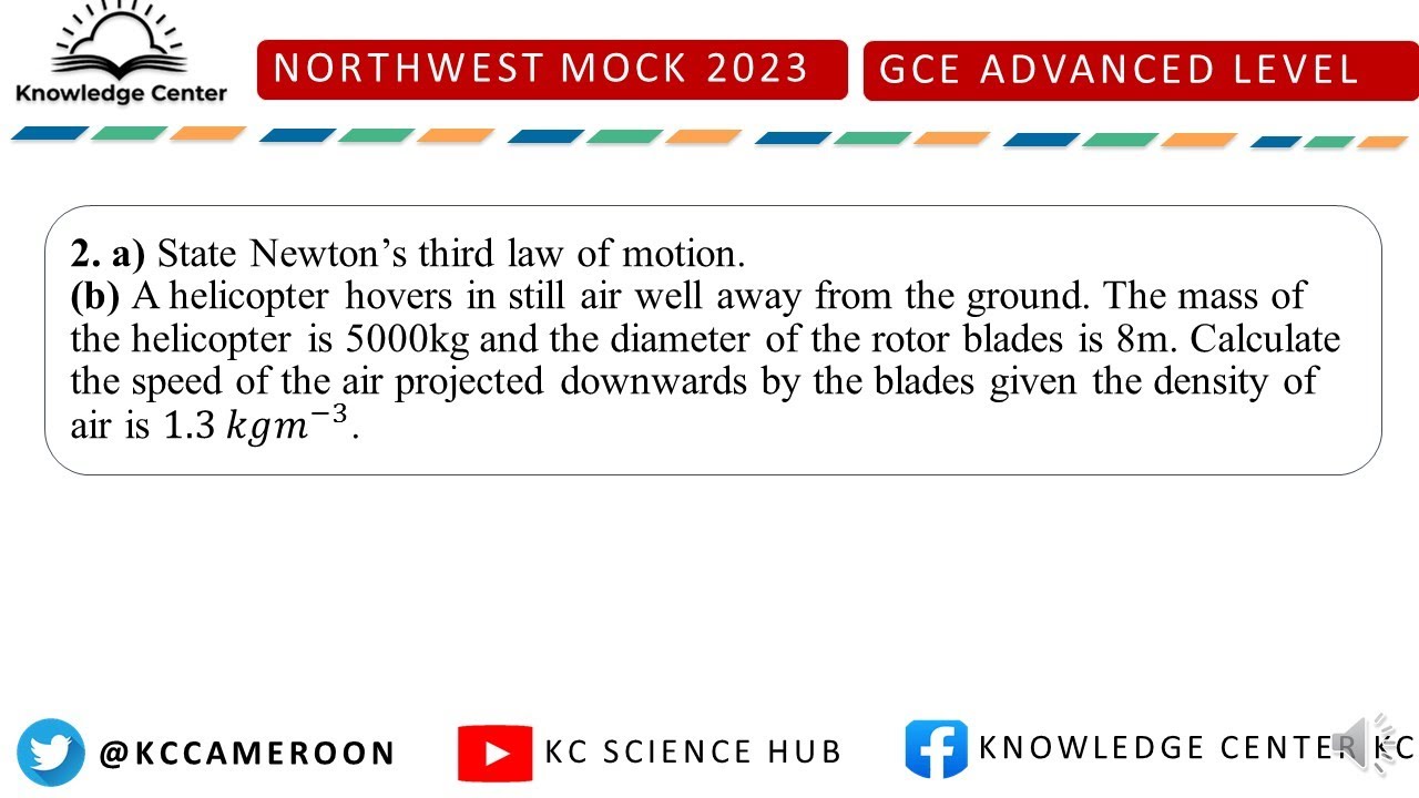 PHYSICS ADVANCED LEVEL: NORTHWEST MOCK 2023 EP2|| MECHANICS - YouTube
