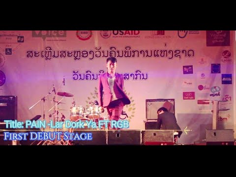 Lar Dork Ya On the Stage-ເຈັບແສບ/PAIN[ Official LIVESHOW ] - YouTube