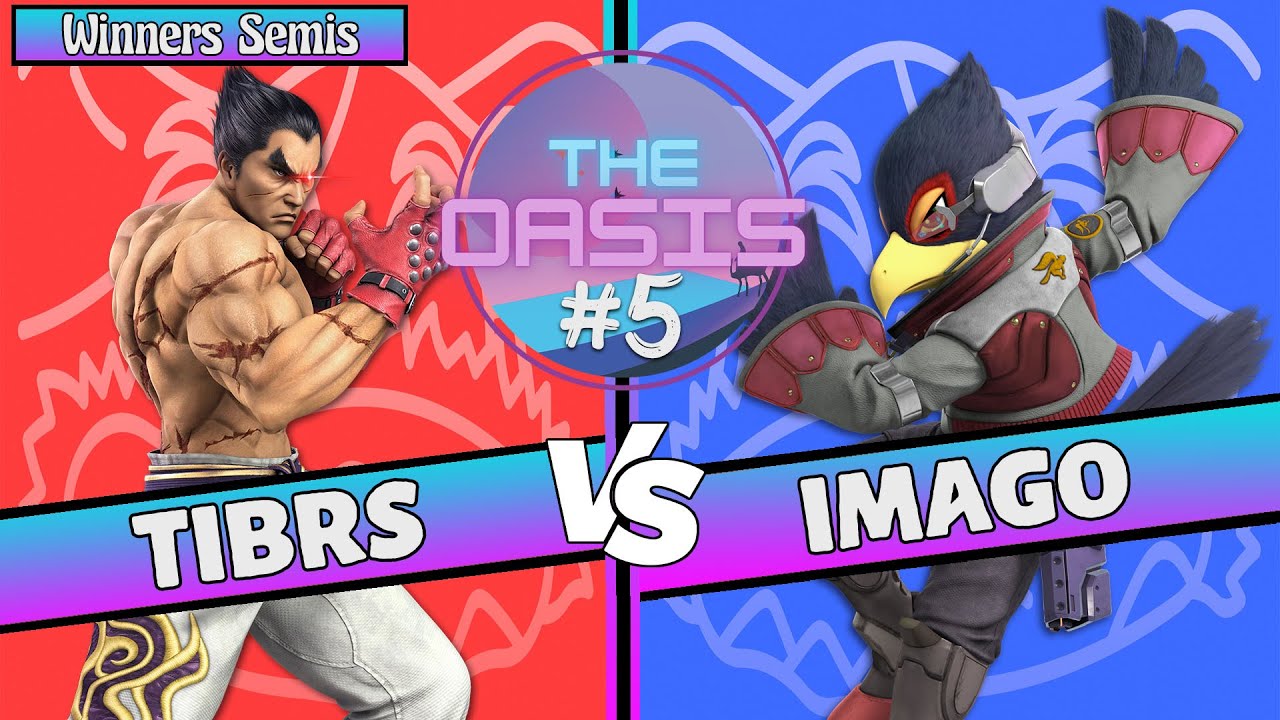 The Oasis #5 Winners Semis - TiBRs (Robin, Kazuya) Vs. Imago (Falco ...