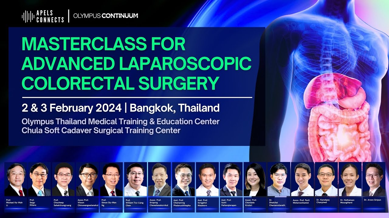 Feb 2 2024 | #APELSHybrid | Lectures | Masterclass for Advanced Laparoscopic Colorectal Surgery ...