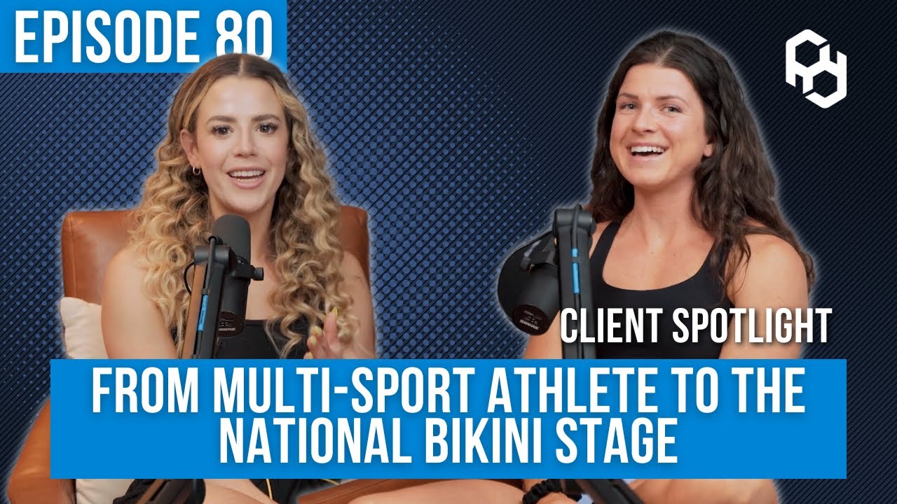 Sydney Shelburne: From Multi-sport Athlete to the National Bikini Stage (Client Spotlight) | Ep ...