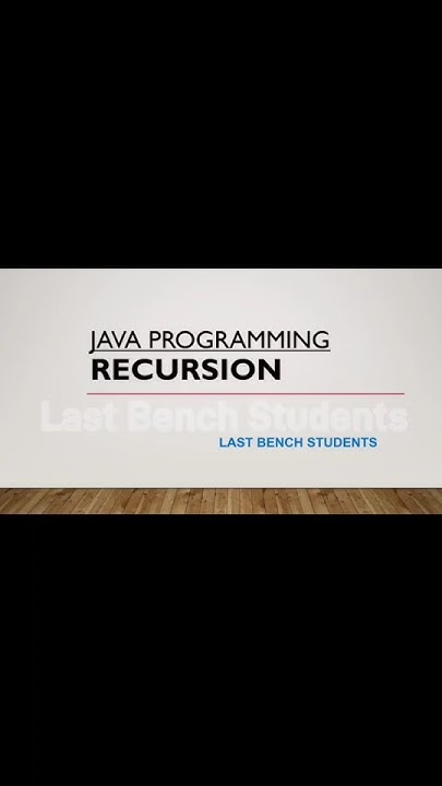 Recursion | JAVA PROGRAMMING | Detailed video in description👇| @LastBenchStudents3 #shorts # ...