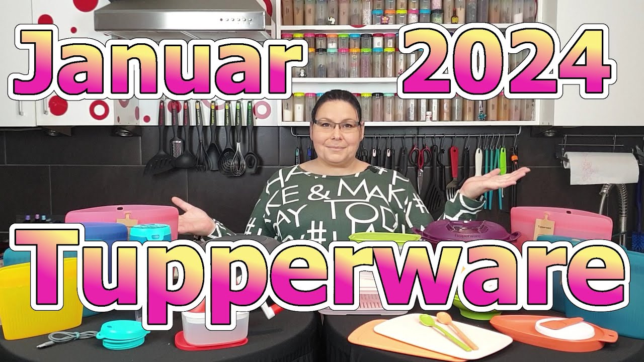 Tupperware Angebote Januar 2024 - YouTube