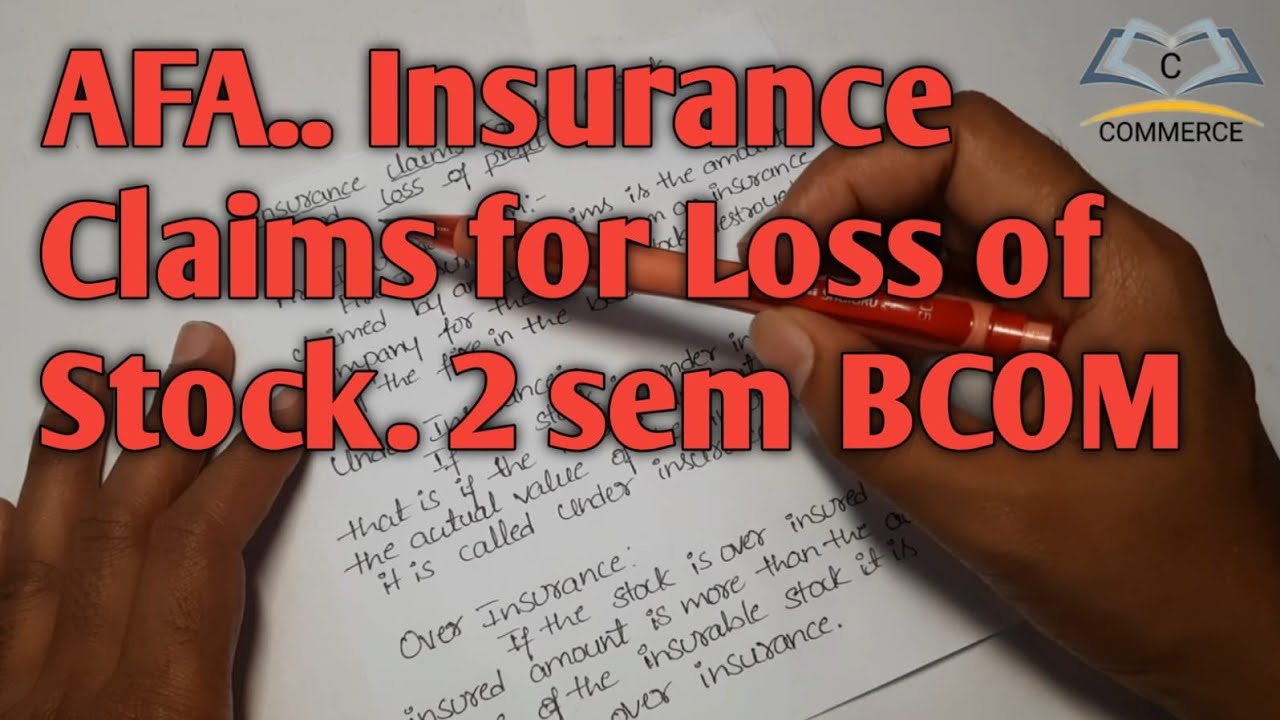 AFA.. Insurance Claims for Loss of Stock. 2 sem BCOM - YouTube
