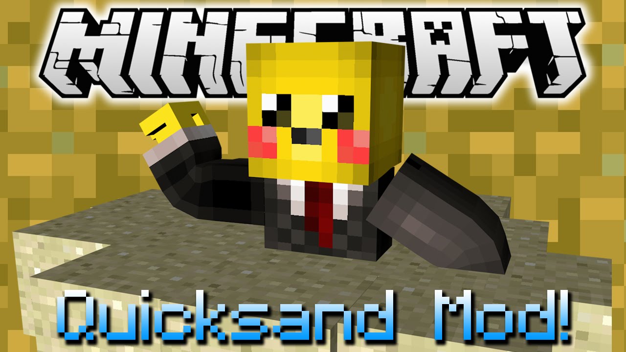 MINECRAFT - QUICKSAND MOD! - YouTube