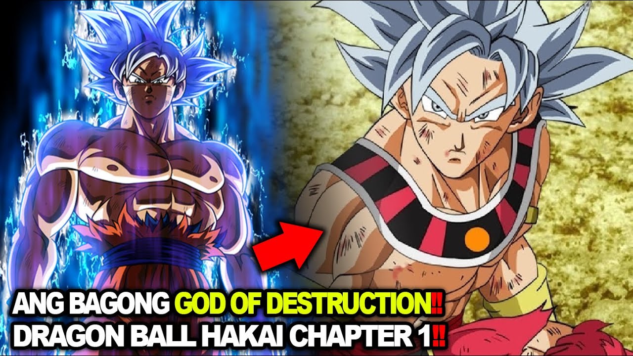 DRAGON BALL HAKAI💥| ANG BAGONG GOD OF DESTRUCTION!!! | CHAPTER 1 | FULL ...