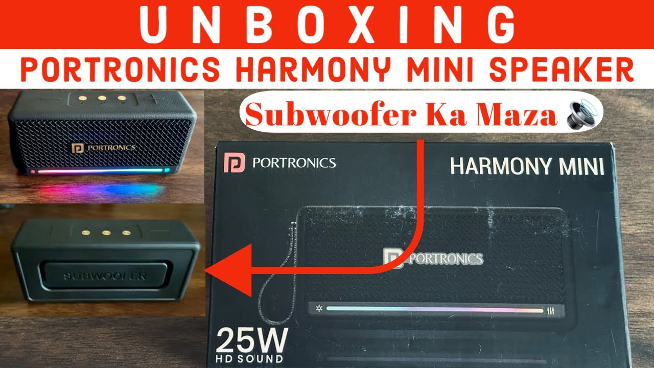 Portronics Harmony Mini Bluetooth Speaker With Subwoofer | Unboxing ...